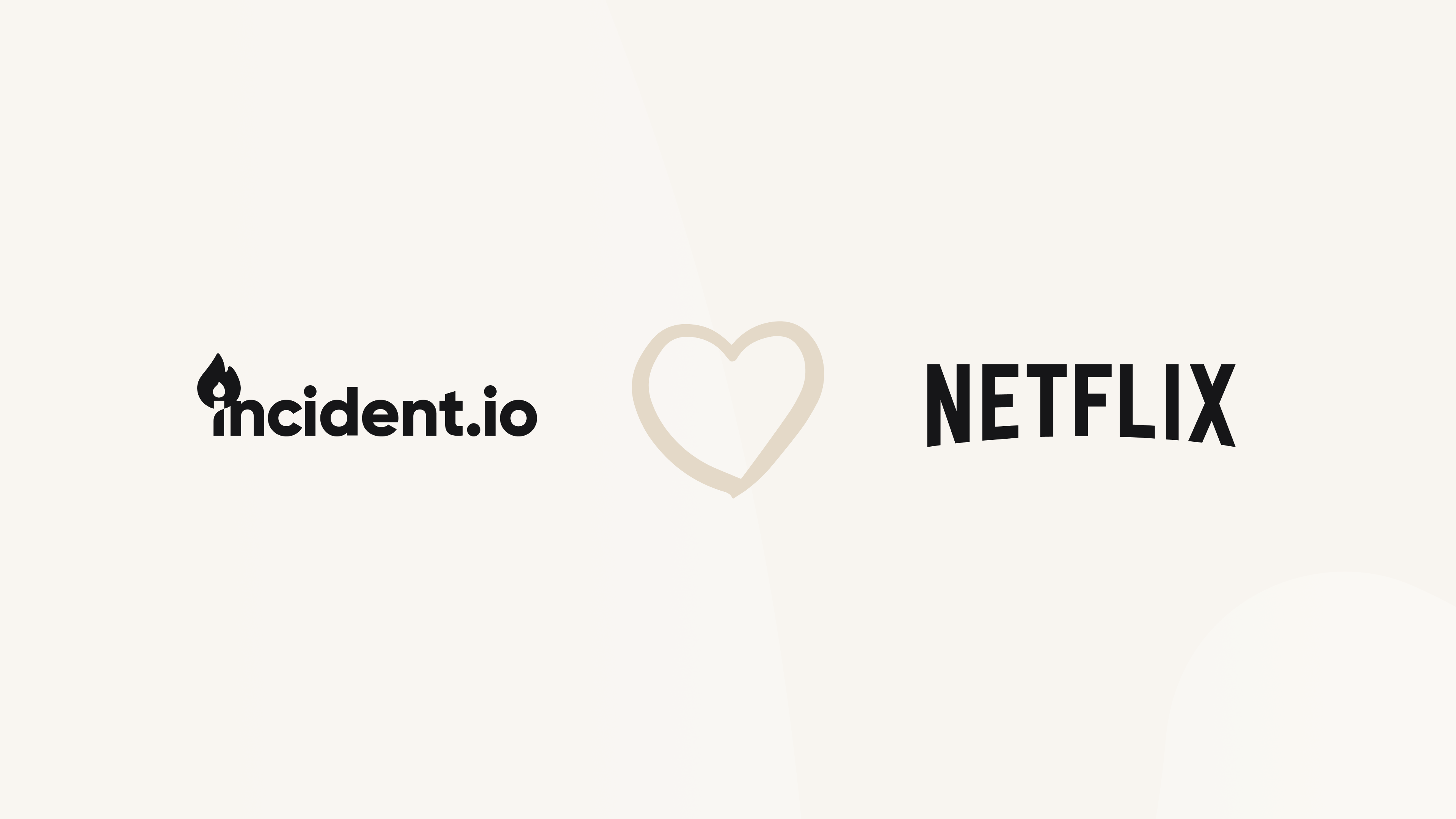 With incident.io, Netflix has the incident management platform—and partner—it's always needed ...
